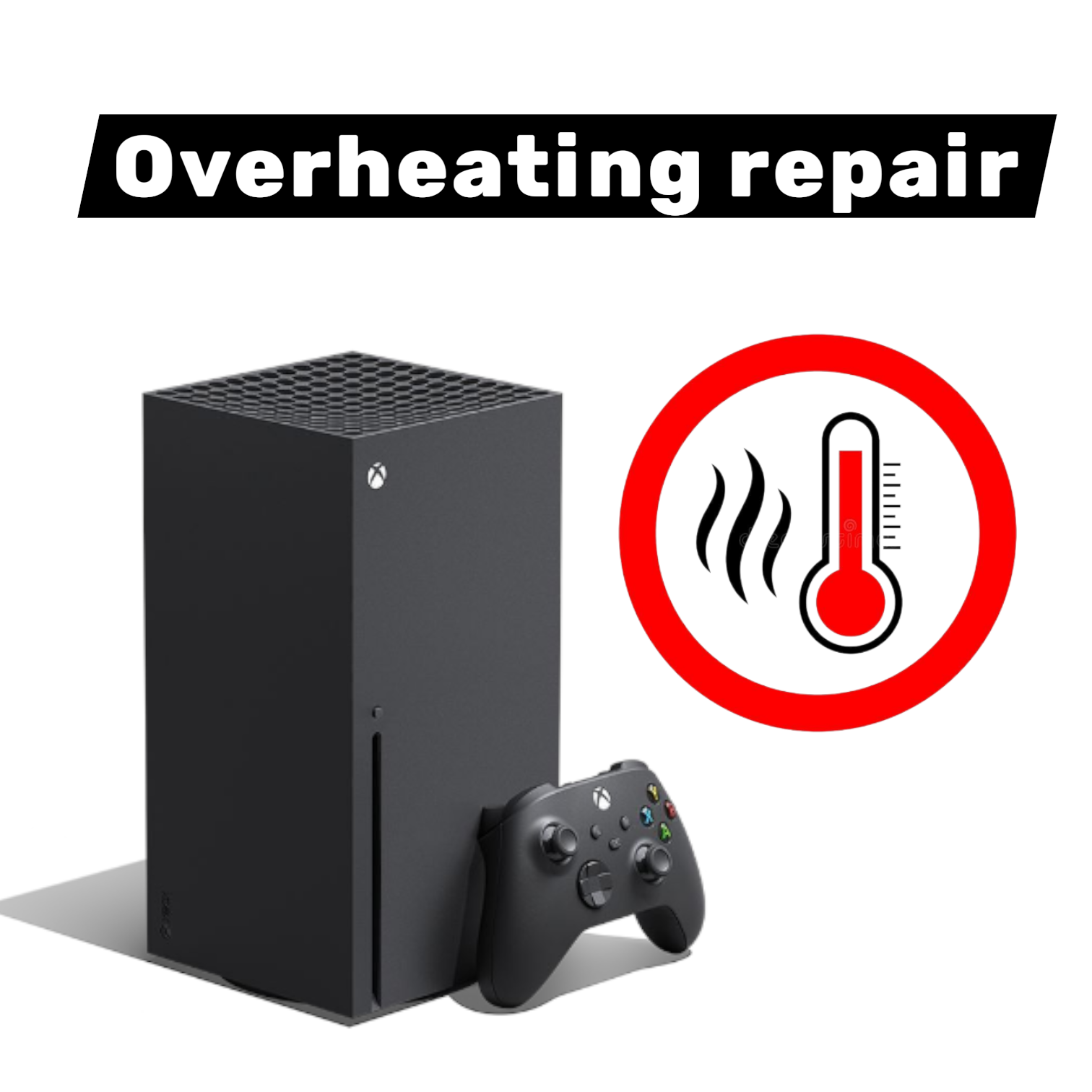 $124.99 Xbox Series X overheating repair – DVD Game Exchange Repair Center